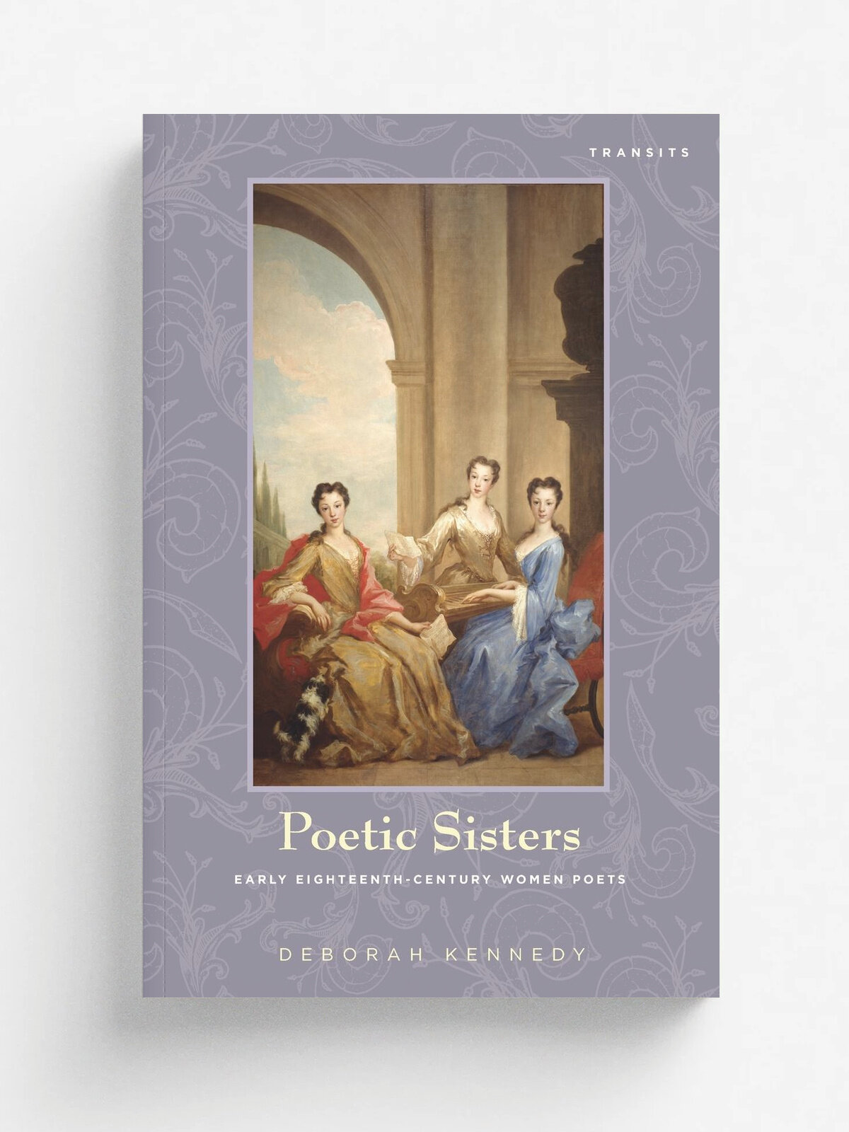 Poetic Sisters. Early Eighteenth-Century Women Poets