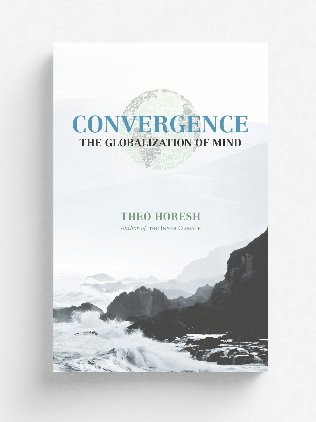Convergence. The Globalization of Mind