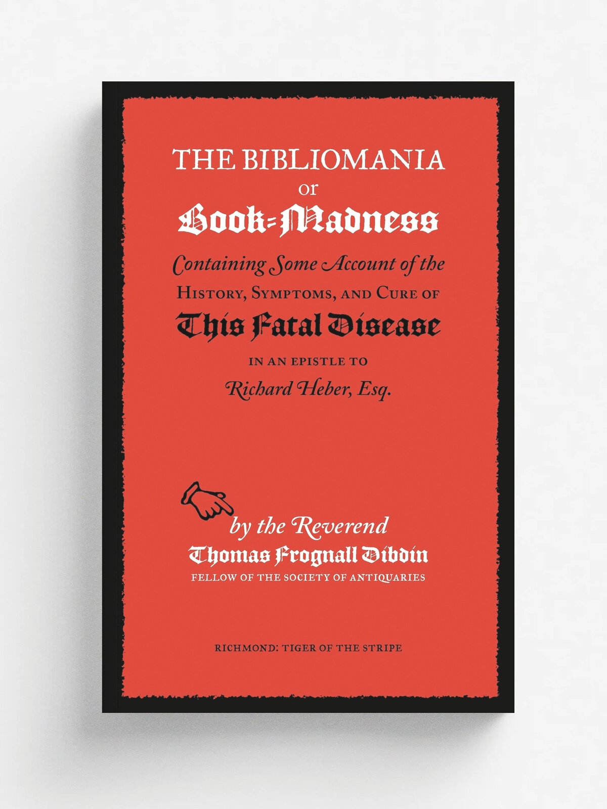 The Bibliomania or Book-Madness