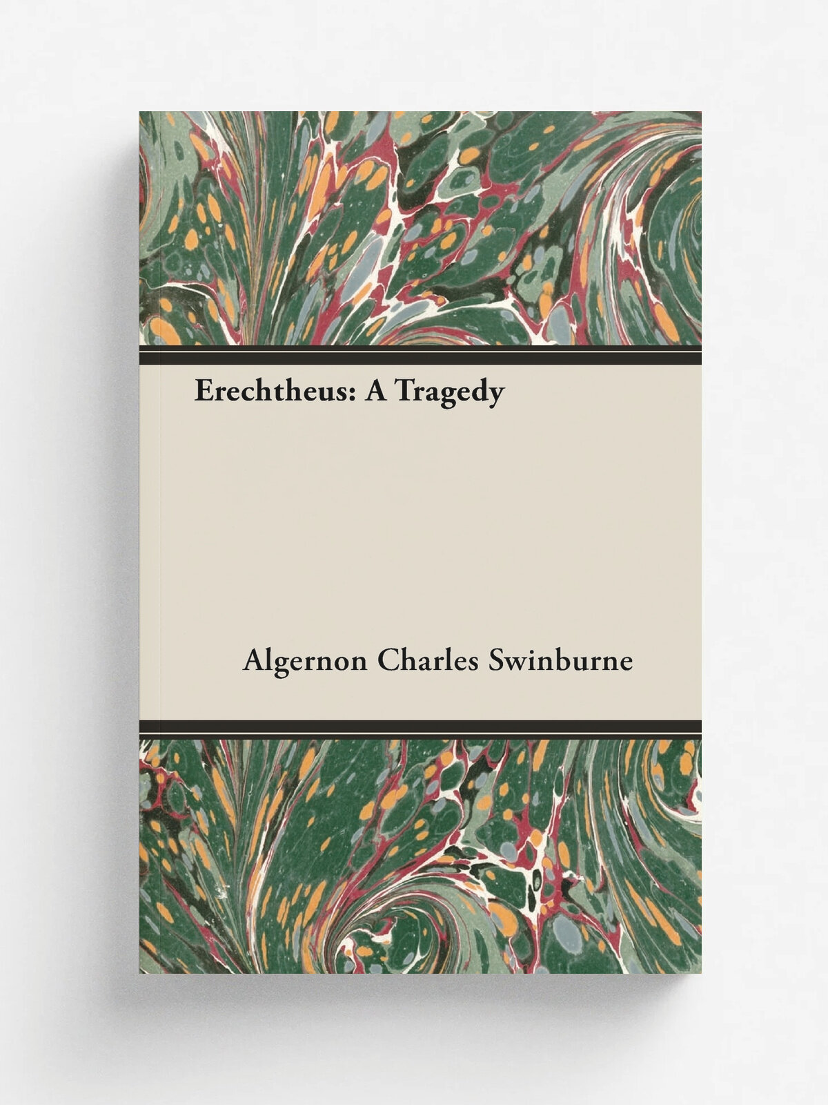Erechtheus. A Tragedy