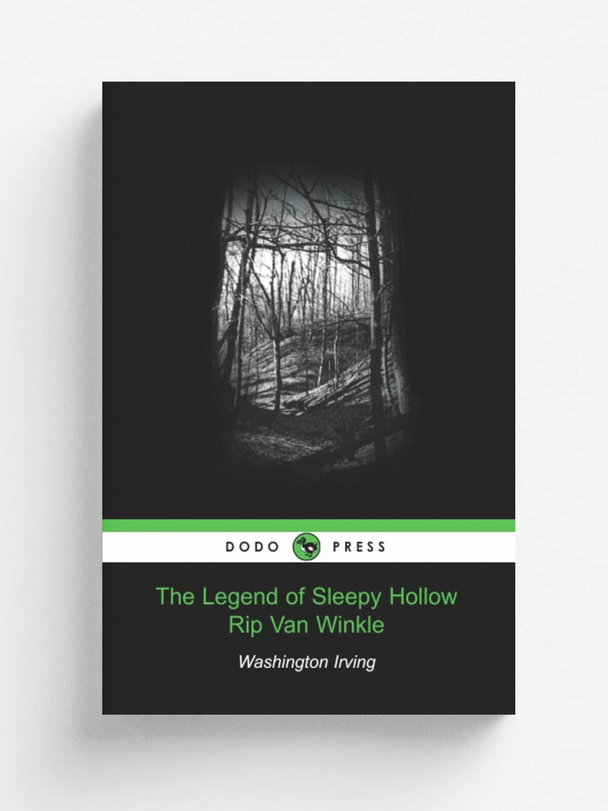The Legend of Sleepy Hollow / Rip Van Winkle (Dodo Press)