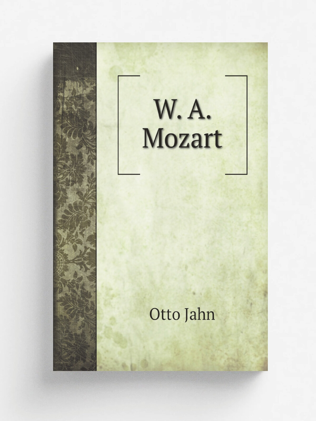 W. A. Mozart. В. А. Моцарт: на немецком языке