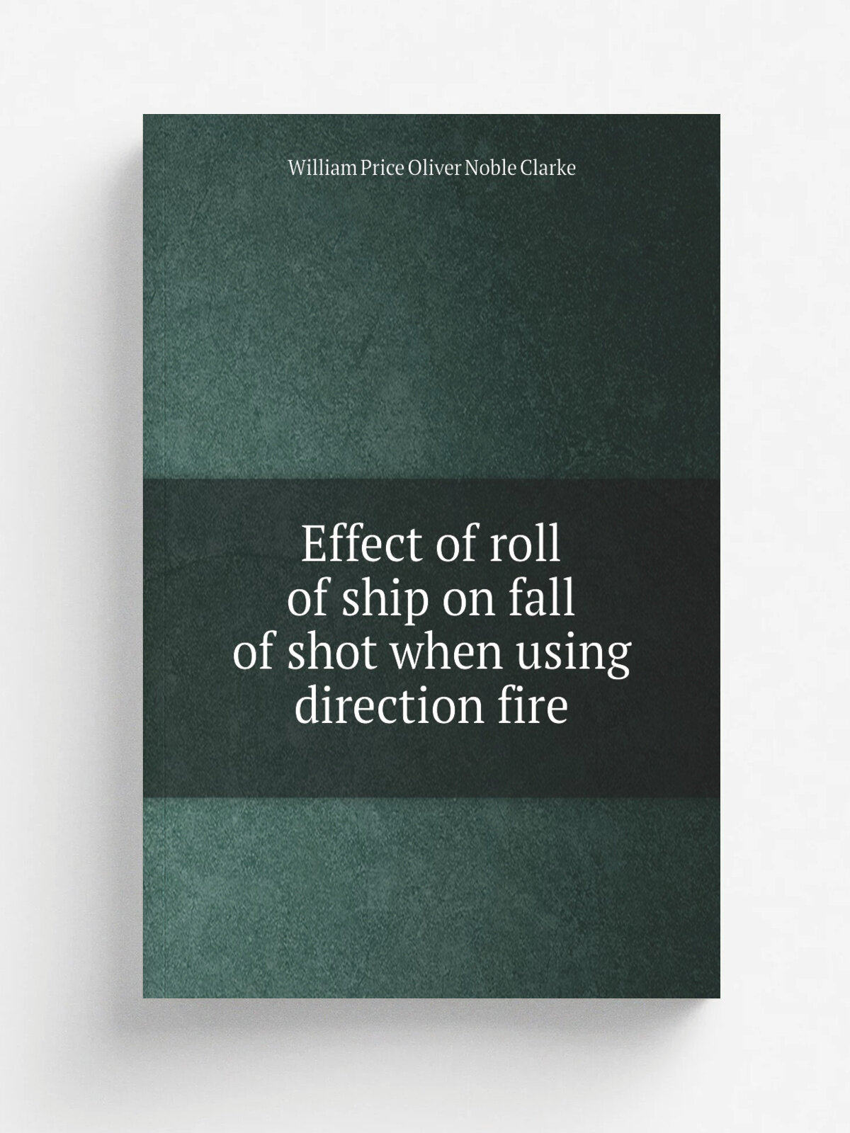 Effect of roll of ship on fall of shot when using direction fire