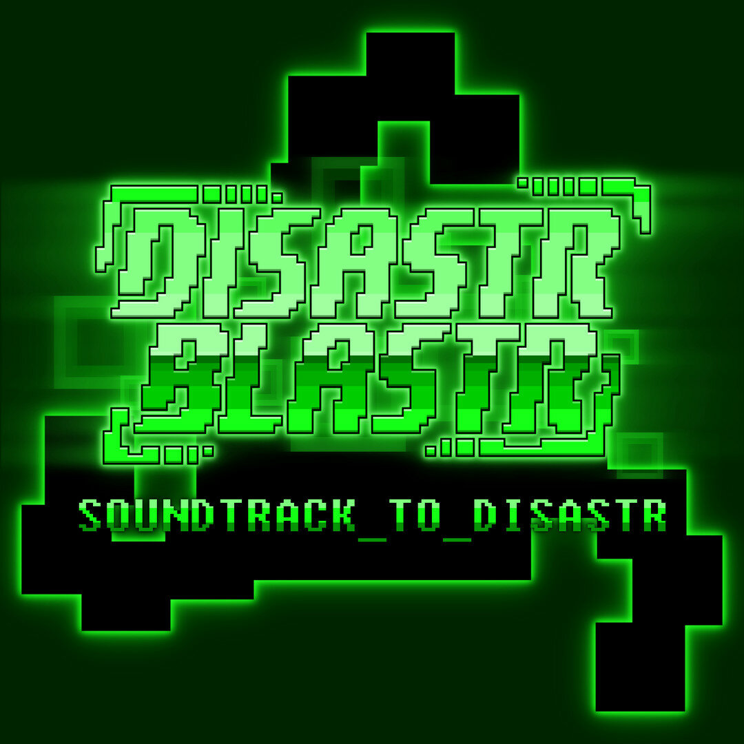 Disastr_Blastr - Soundtrack_to_Disastr DLC Steam Ключ • Активация Steam