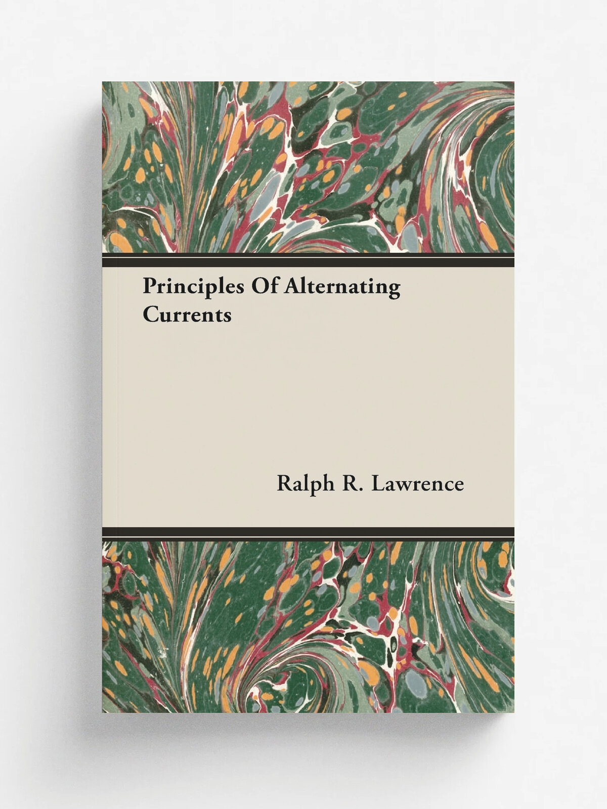 Principles Of Alternating Currents