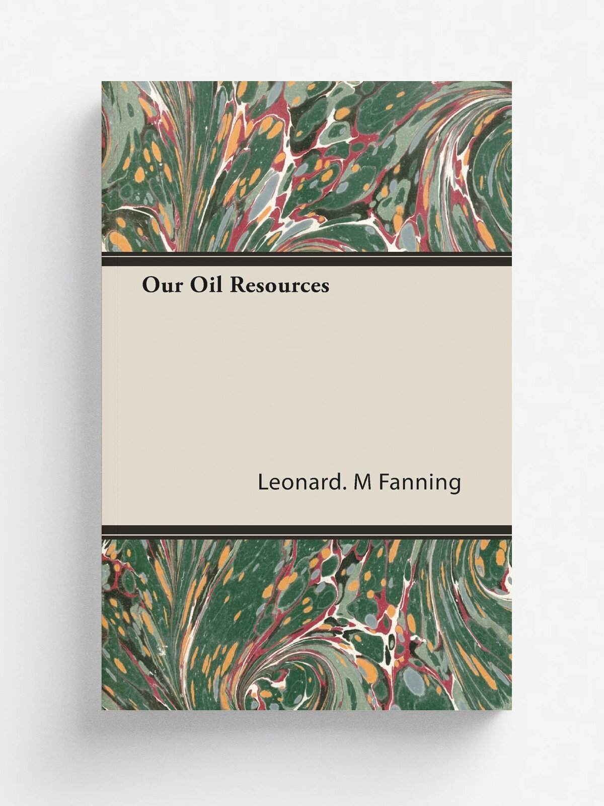 Our Oil Resources