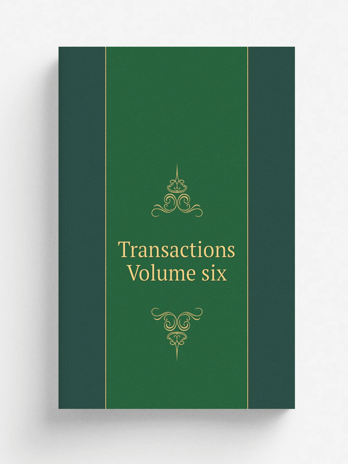 Transactions Volume six