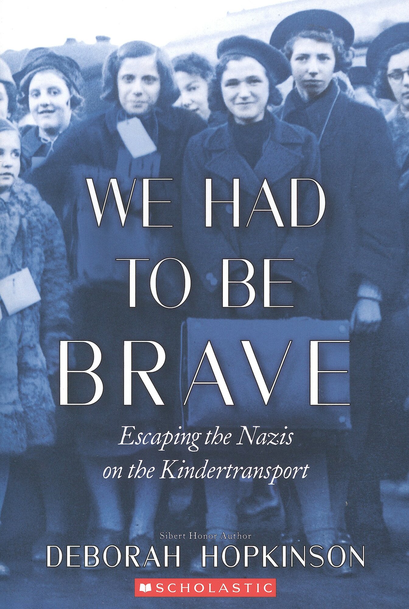 We Had to Be Brave. Escaping the Nazis on the Kindertransport / Книга на Английском
