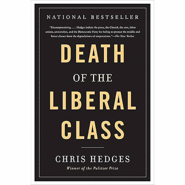 Death of the Liberal Class，Reprinted paperback book