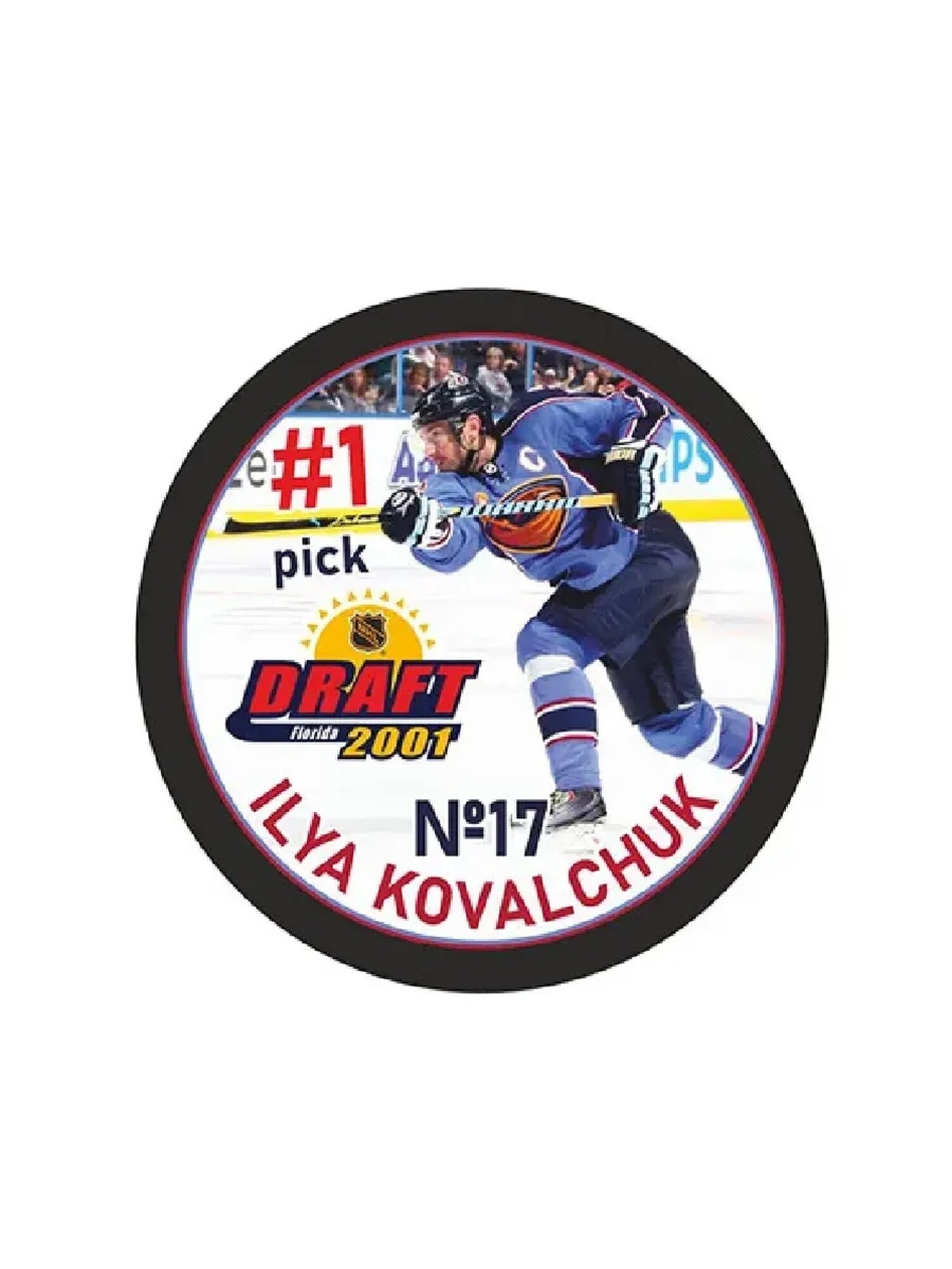 Шайба Sportfanat Игрок НХЛ KOVALCHUK Atlanta Pick #1 DRAFT 2001 1-ст.