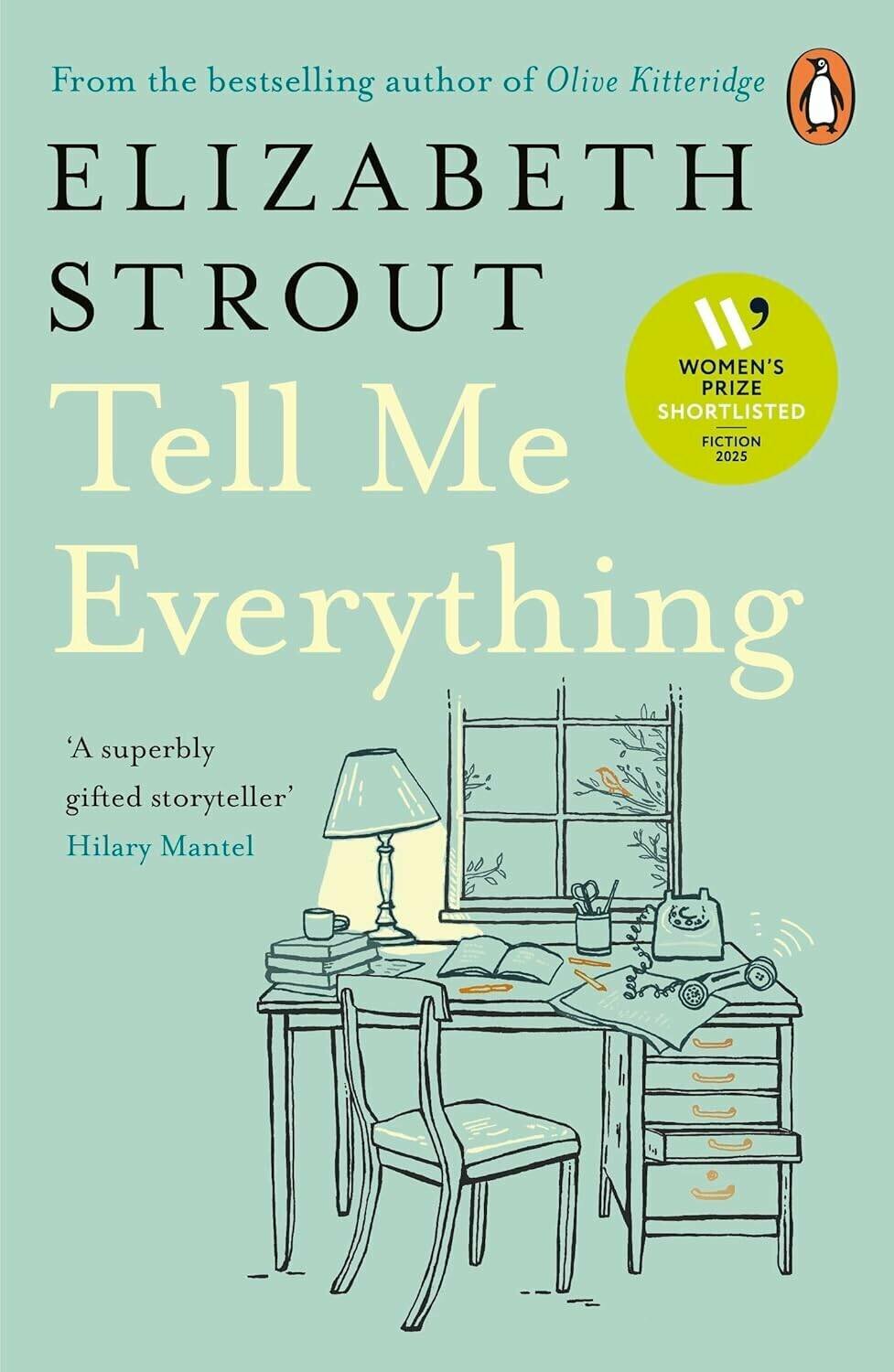Elizabeth Strout. Tell Me Everything (Elizabeth Strout) Расскажи мне все (Элизабет Страут) /Книги на английском языке