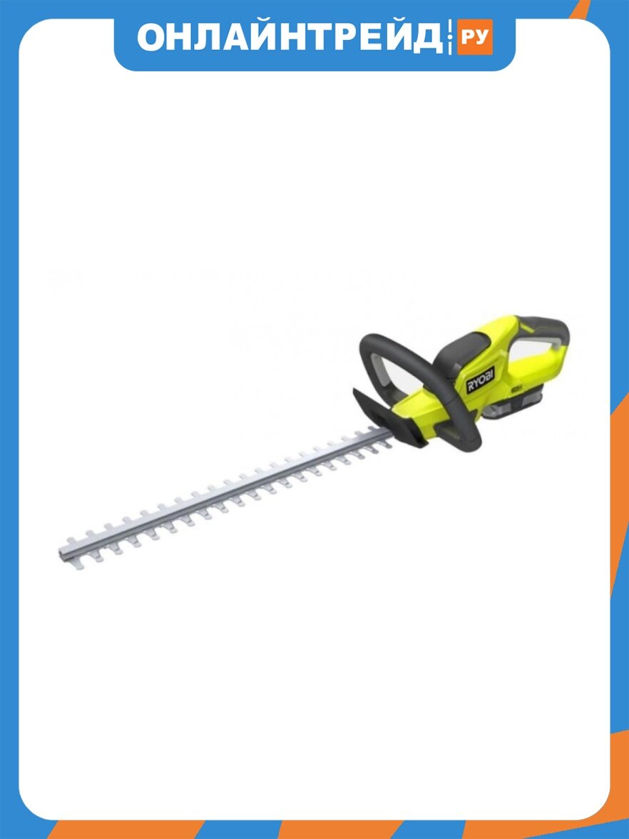 Кусторез аккумуляторный Ryobi ONE+ RHT184520 5133003655