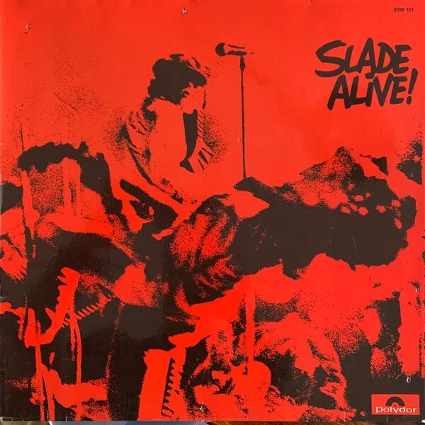 Slade Alive!