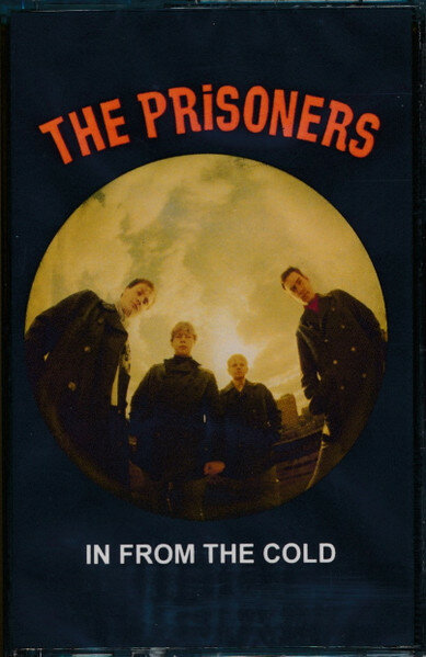 The Prisoners. In From The Cold (MC/Reissue/Аудиокассета)