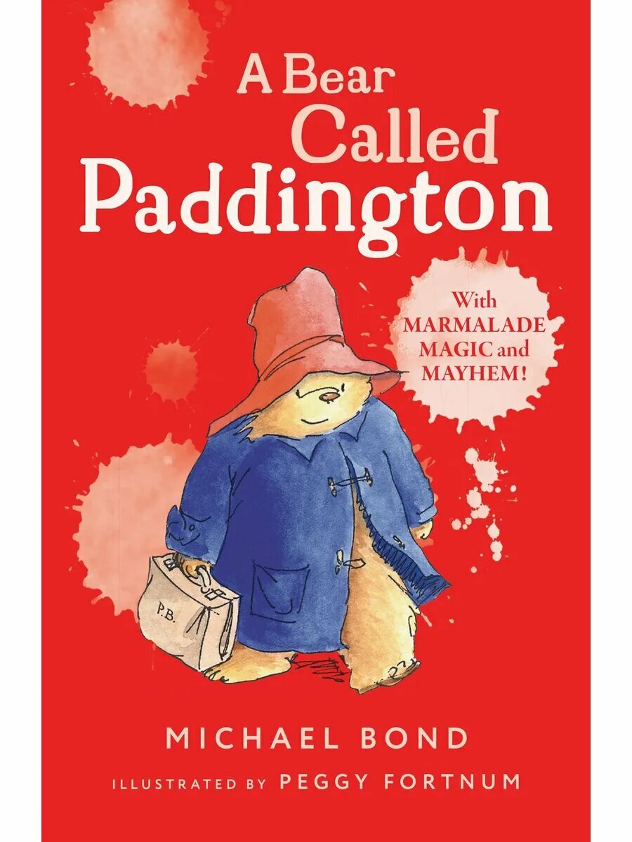 Bear Called Paddington / Книга на Английском