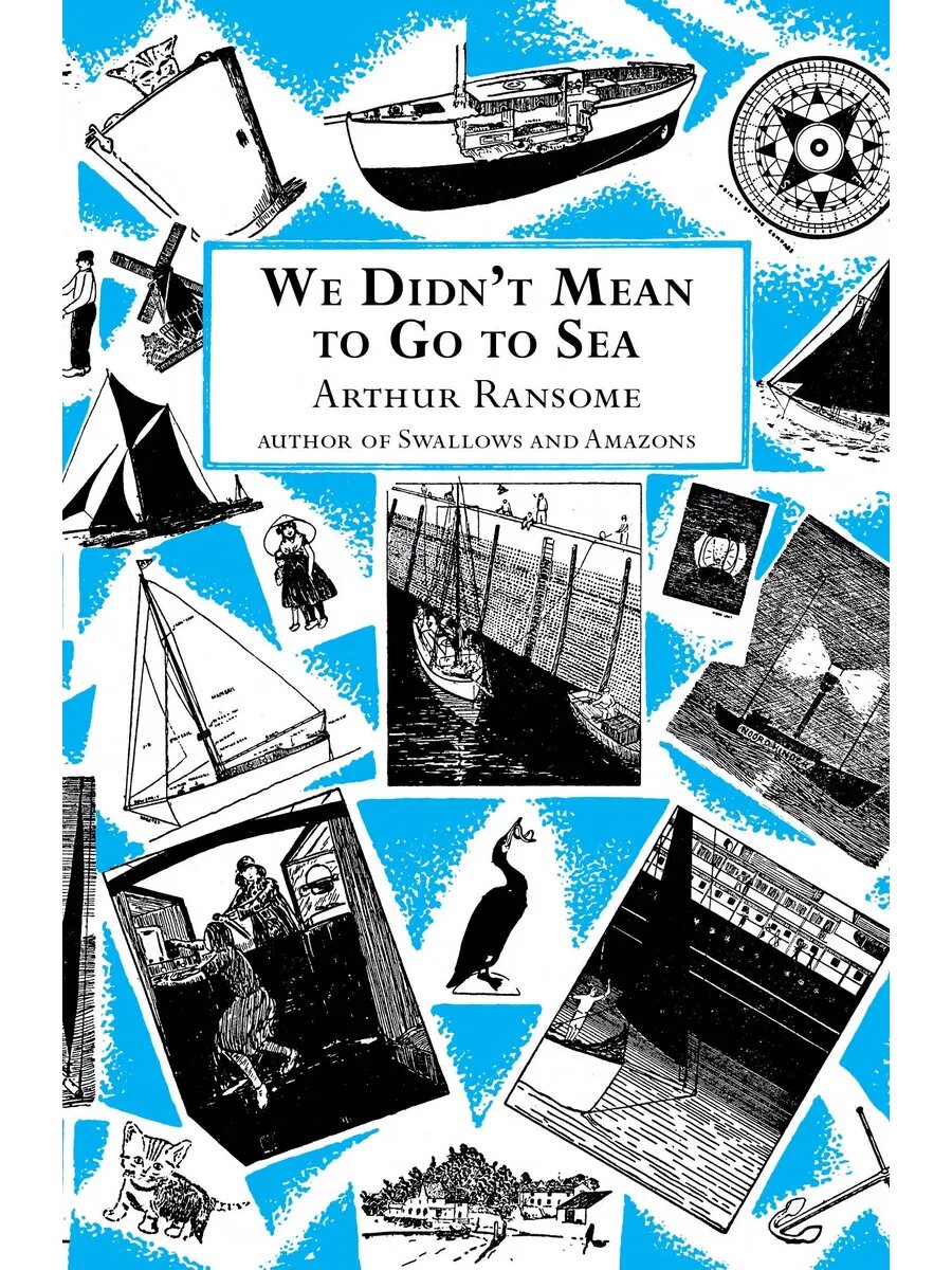 We Didnt Mean to Go to Sea / Книга на Английском