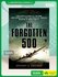 Книга Gregory A Freeman "The Forgotten 500", мягкая обложка, 1700 г
