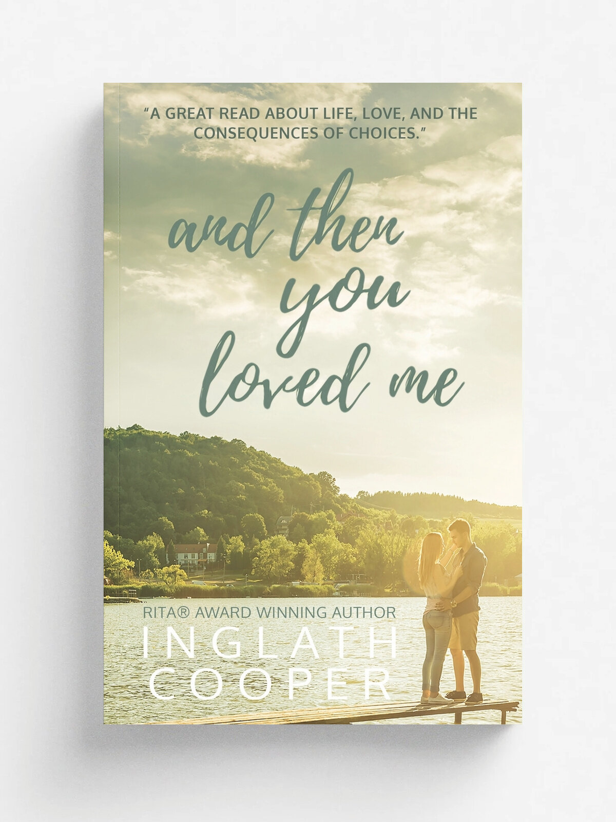 And Then You Loved Me