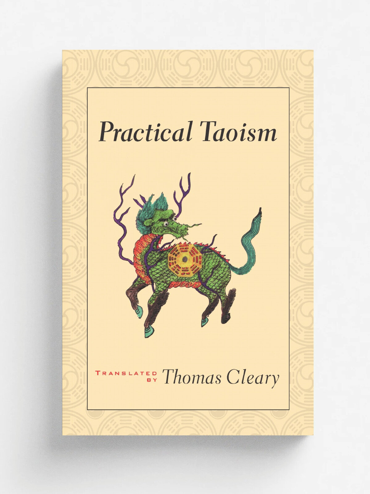 Practical Taoism | Thomas Cleary | Random House, 1996 | Английский язык