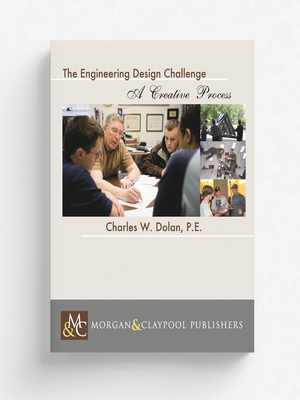The Engineering Design Challenge. A Unique Opportunity