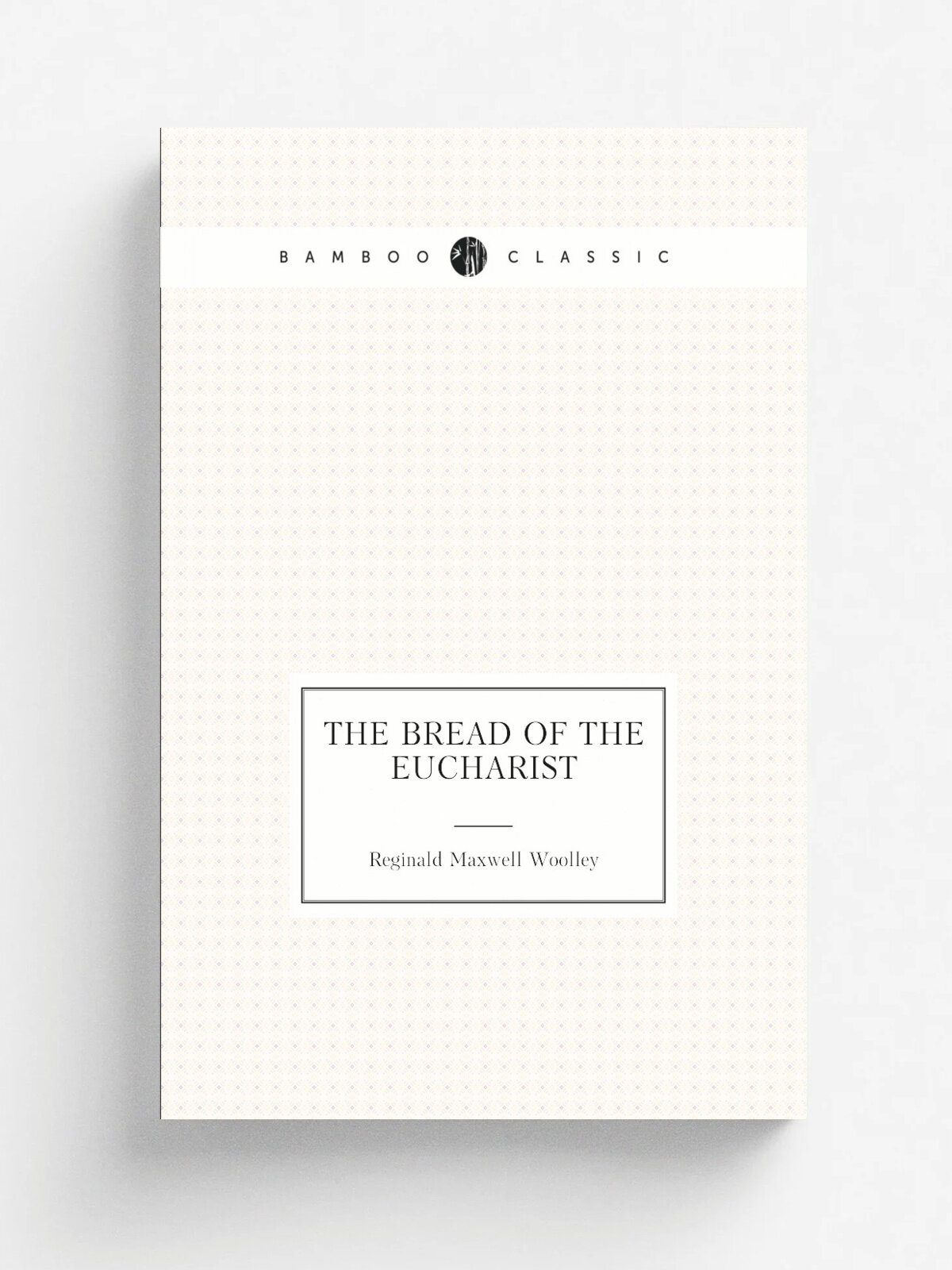 The bread of the eucharist