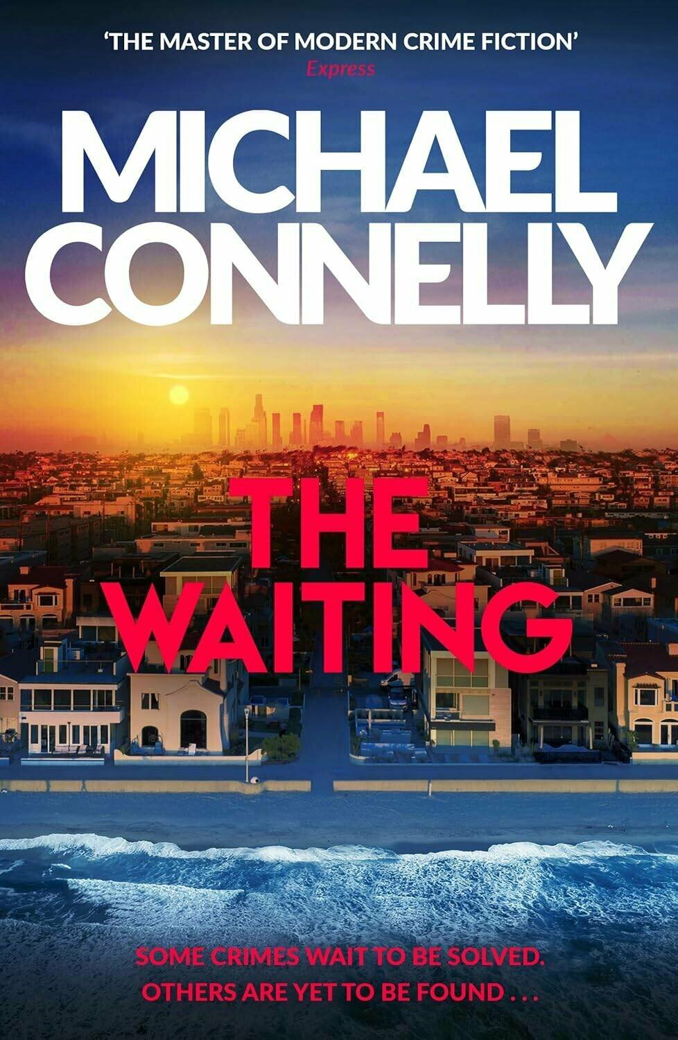 Michael Connelly. The Waiting (Michael Connelly) Ожидание (Майкл Коннелли) /Книги на английском языке