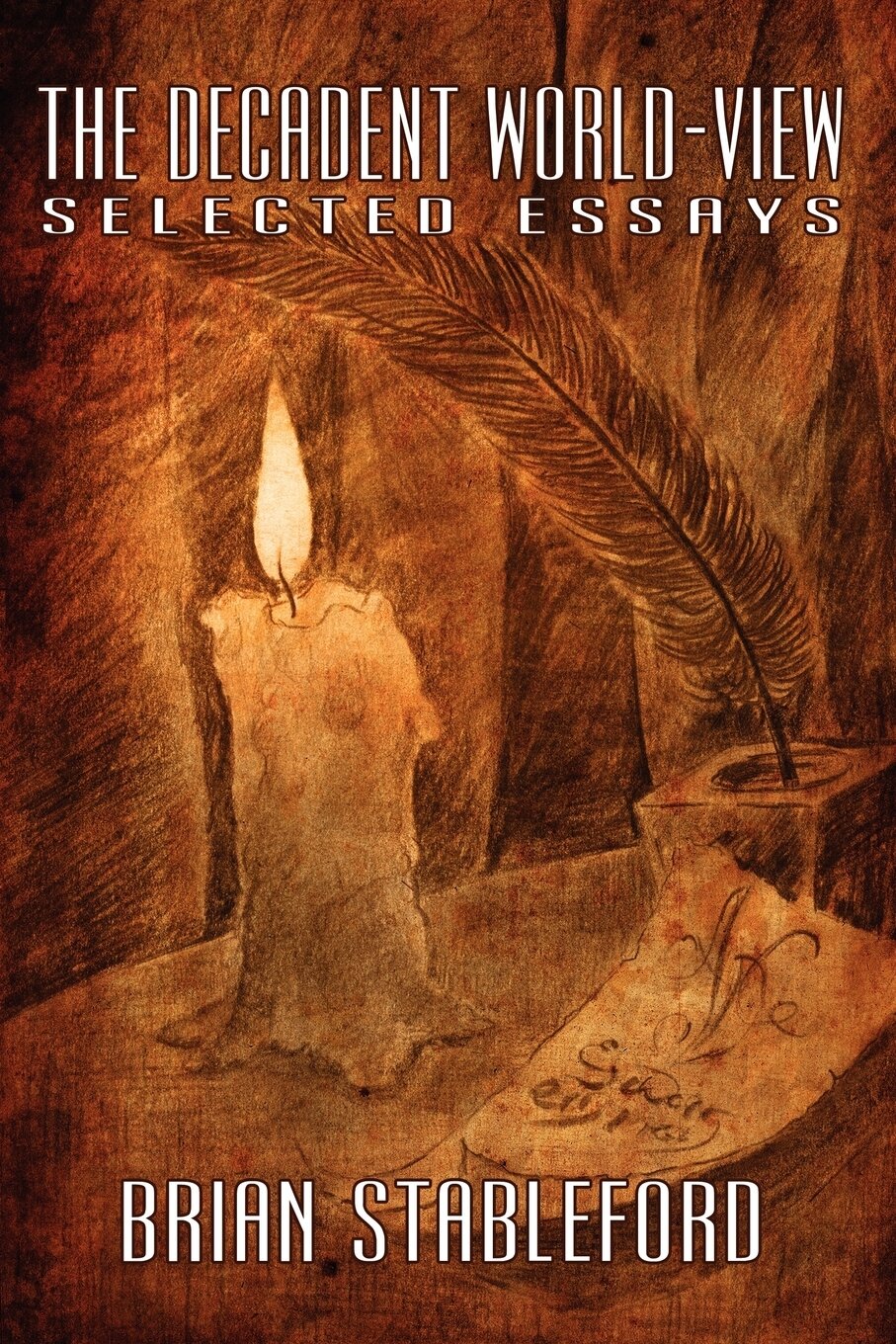 The Decadent World-View. Selected Essays