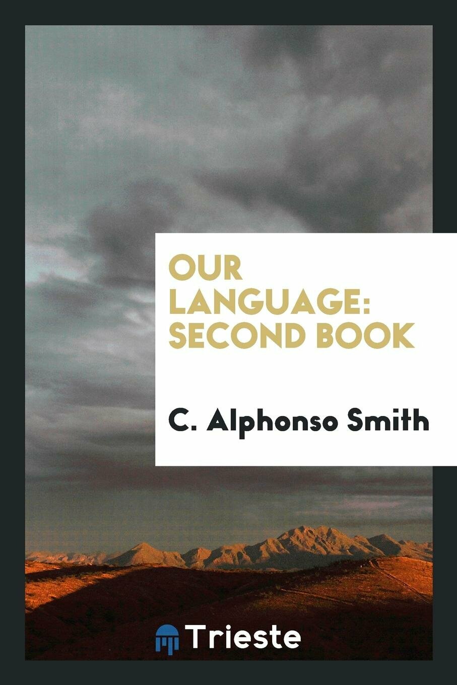 Our Language. Second Book — фото 1