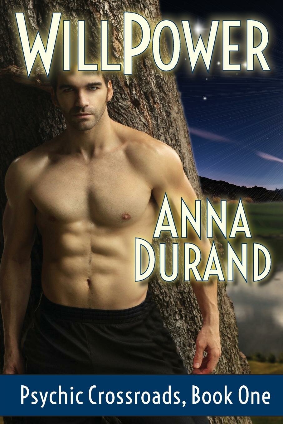 Willpower. Psychic Crossroads, Book 1