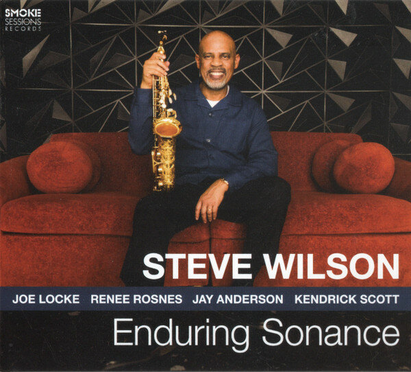 STEVE WILSON - Enduring Sonance, музыкальный компакт-диск, Smoke Sessions Records, Jazz, США