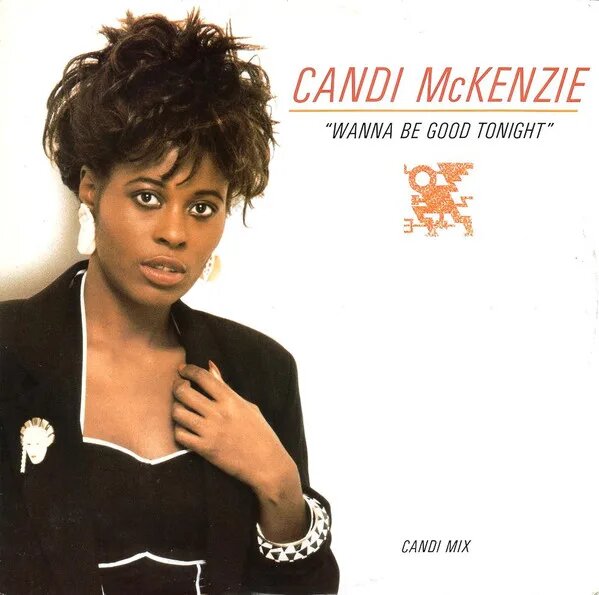 Candi McKenzie - Wanna Be Good Tonight (England)