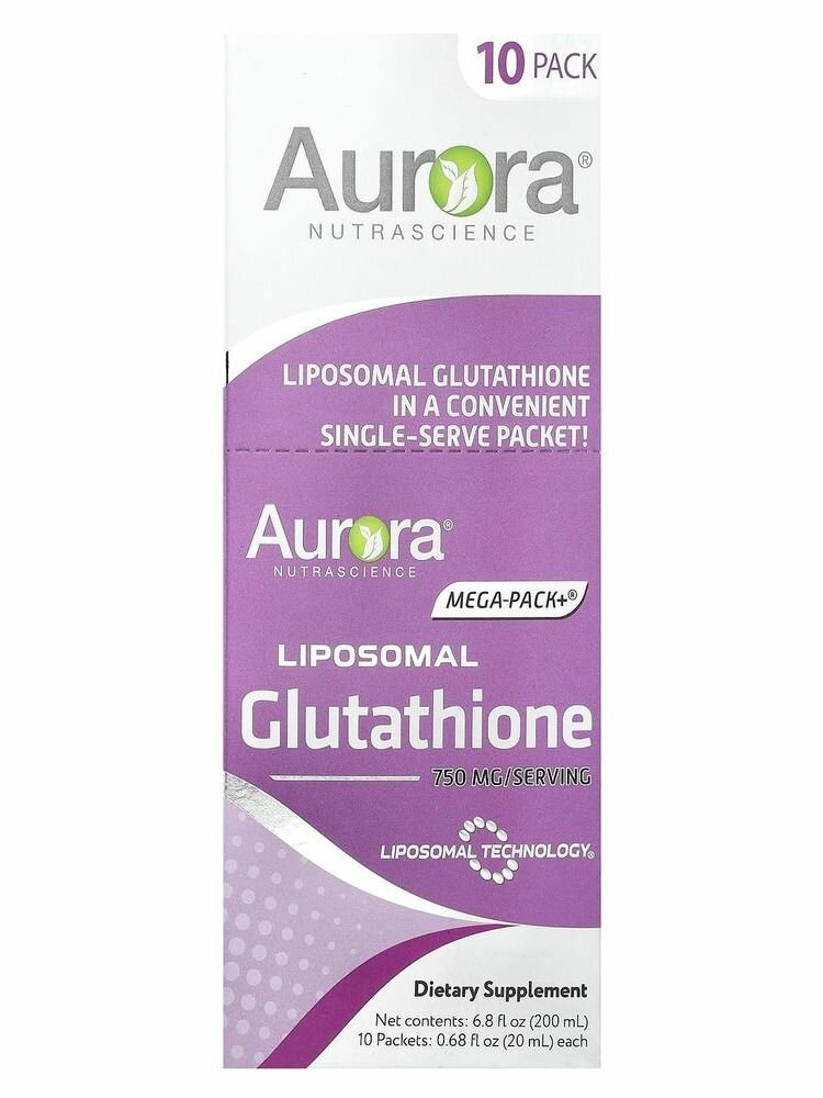 Липосомальный глутатион, Mega-Pack +, 10 пакетиков по 20 мл (0,68 жидк. Унции), Aurora Nutrascience