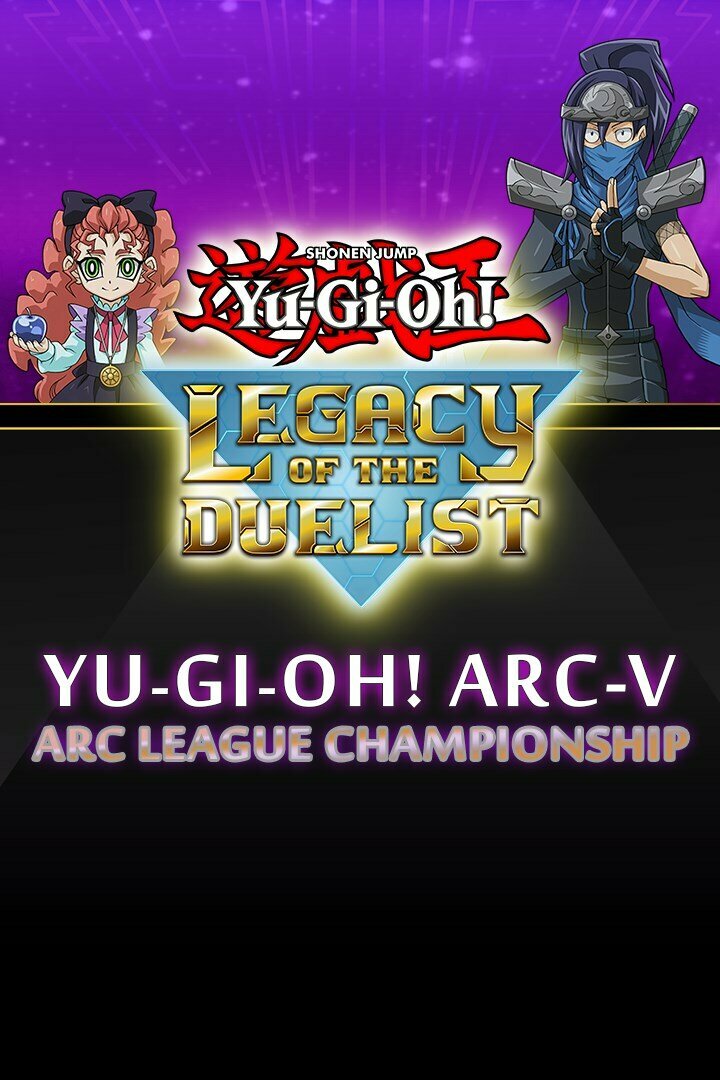 Yu-Gi-Oh! ARC-V: ARC League Championship — DLC — дополнение (DLC) для Xbox / Microsoft Store · Xbox One, Xbox Series X|S · цифровой ключ · нужна базовая игра