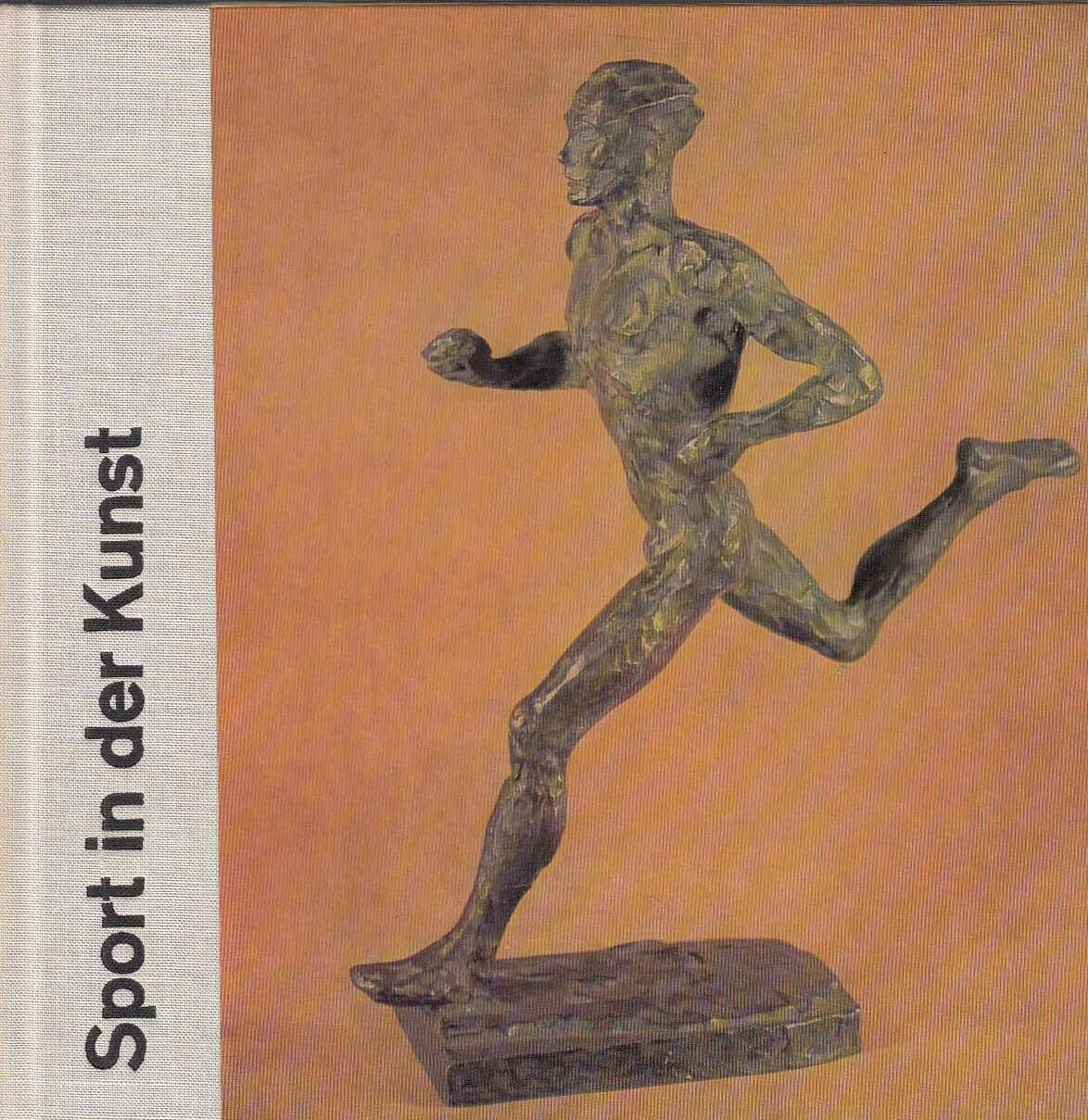 Книга Спорт в искусстве 1969 , Лейпциг Твёрдая обл. 114 с. С цв илл