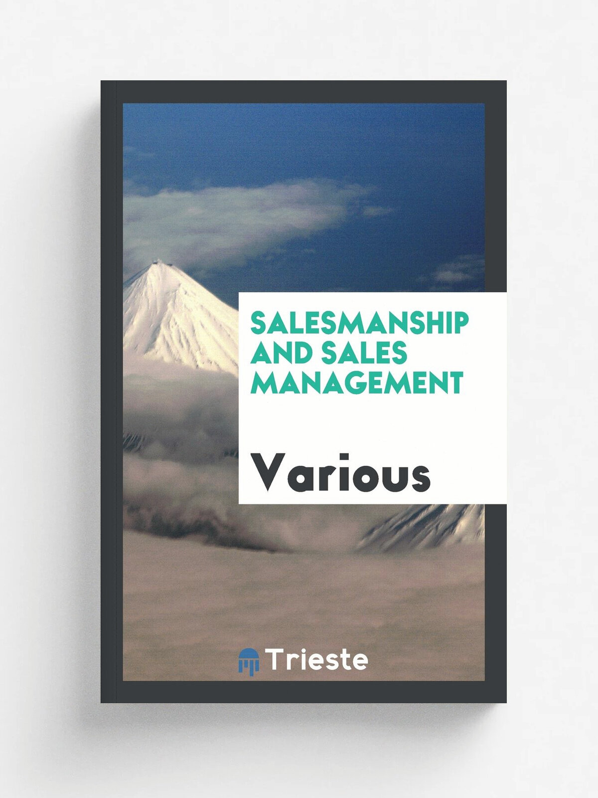 Salesmanship and sales management