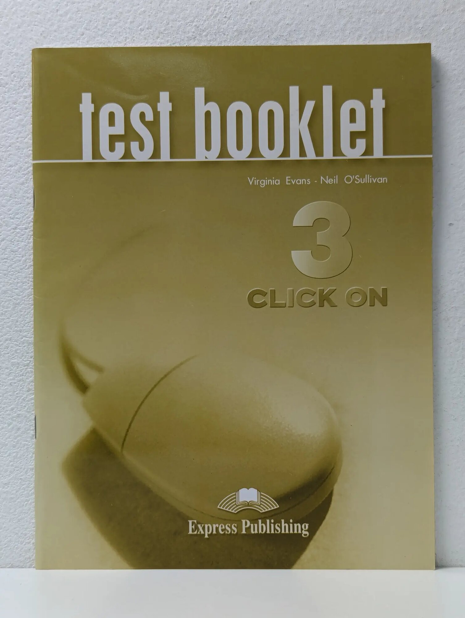 Click On 3 Test Booklet Сборник 2001