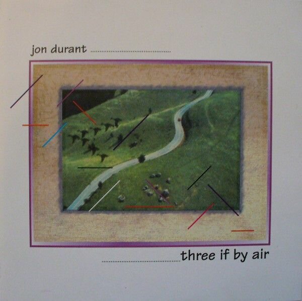 Компакт-диск (CD) Jon Durant. Three If By Air.