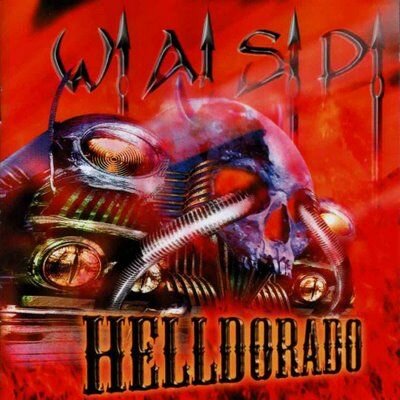 Фирменное издание W.A.S.P. - Helldorado CD Digi