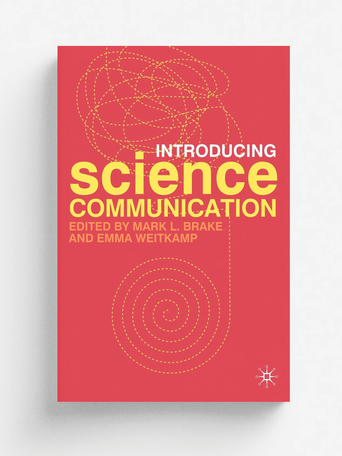 Introducing Science Communication. A Practical Guide