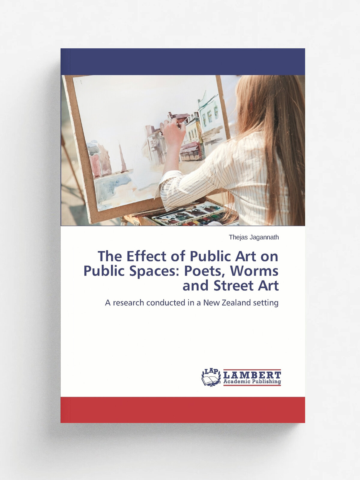 The Effect of Public Art on Public Spaces. Poets, Worms and Street Art