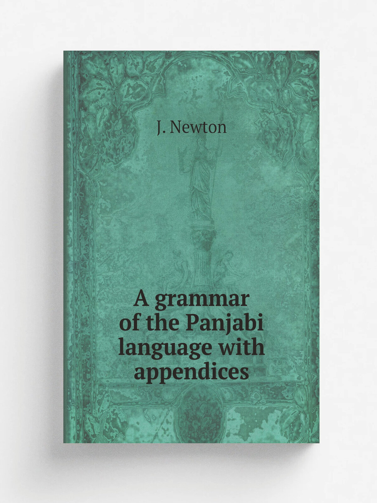 A grammar of the Panjabi language with appendices