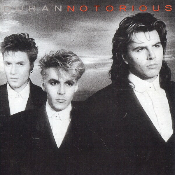 Duran Duran - Notorious - новая виниловая пластинка