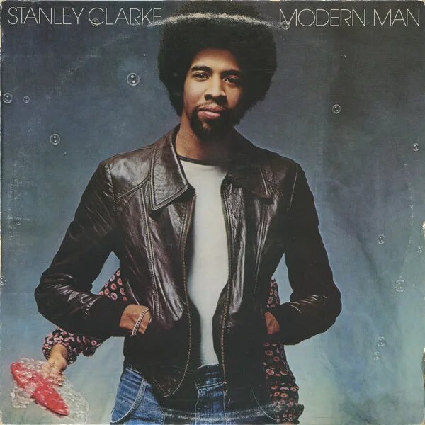 Stanley Clarke - Modern Man