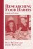 Researching Food Habits. Methods and Problems