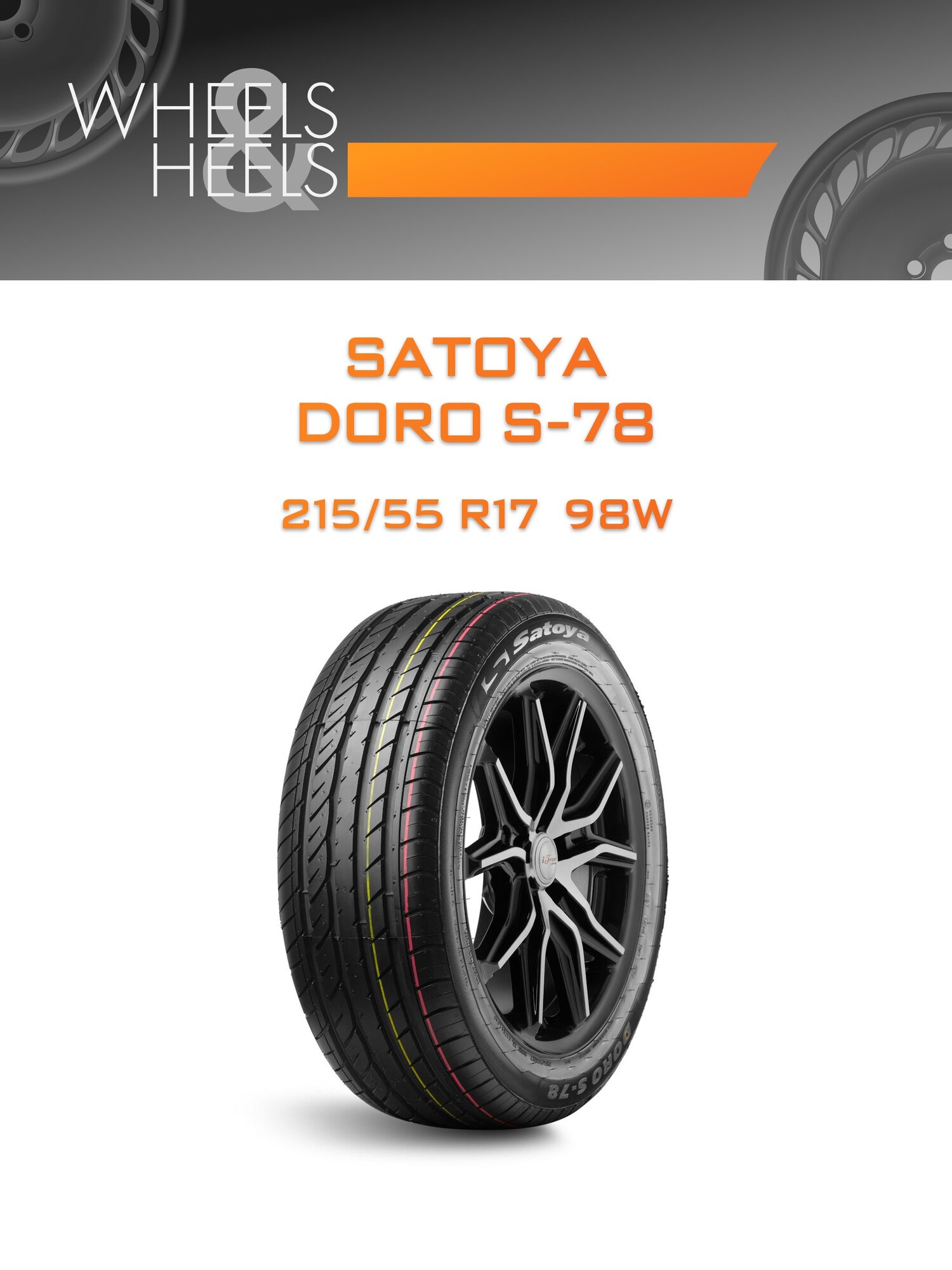 Шина автомобильная Satoya DORO S-78 215/55 R17 98W XL SUMMER, летняя, универсальная