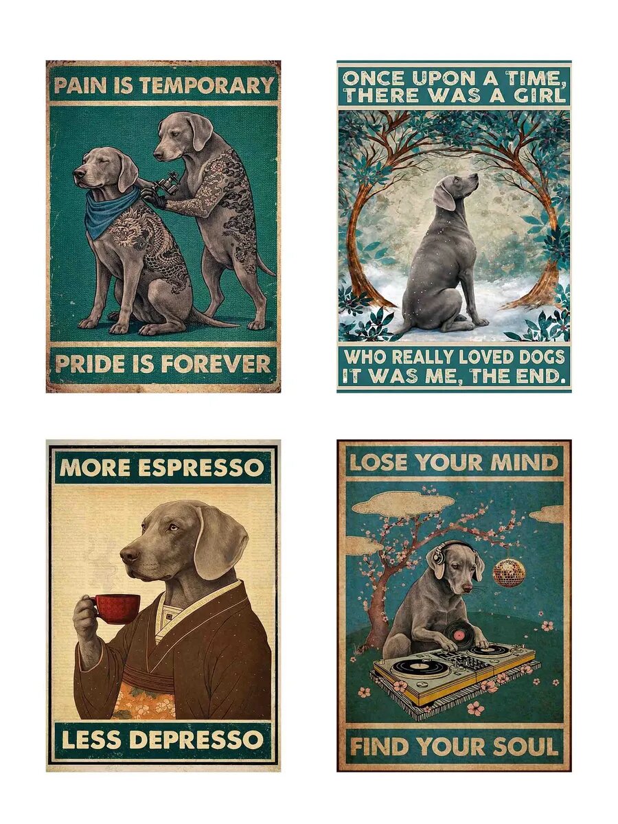 Веймаранер, Lose Your Mind Find Your Soul, 4 Плаката, 30x21с