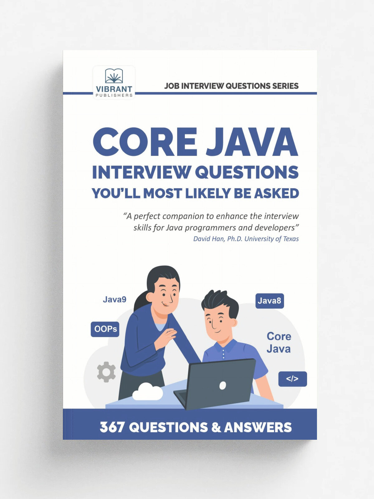 Core Java Interview Questions You'll Most Likely Be Asked