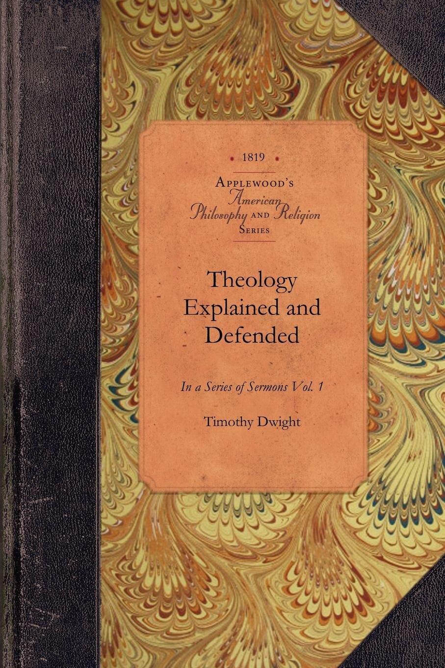 Theology Explained and Defended — фото 1