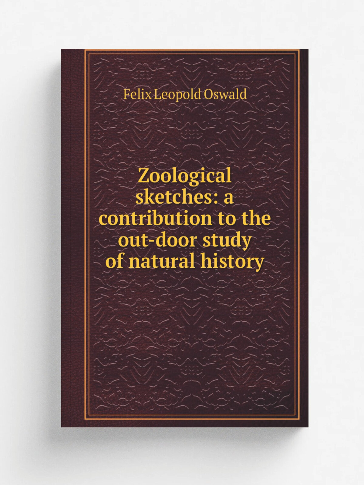 Zoological sketches: a contribution to the out-door study of natural history