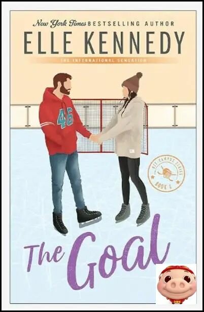 The Goal by Elle Kennedy Off-Campus Series College Romance Novel